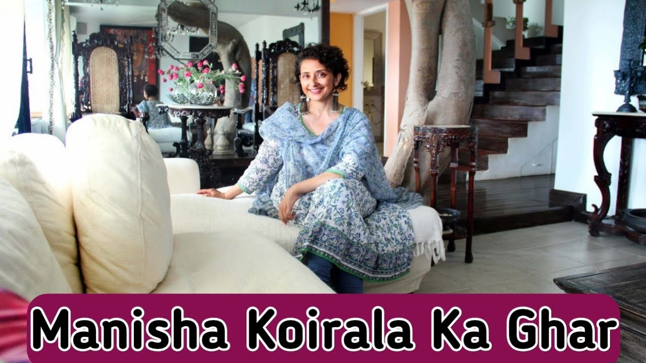 मनीषा कोइराला का नेपाल का घर || Manisha Koirala's Nepal's House - YouTube