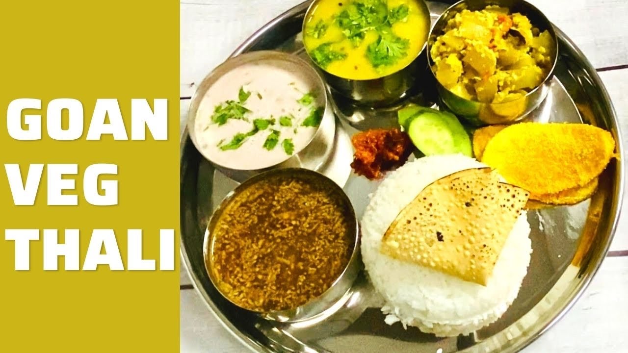 Goan Summer Veg Thali | Bottle Gourd Bhaji | Masoor Dal | Sol Kadhi ...
