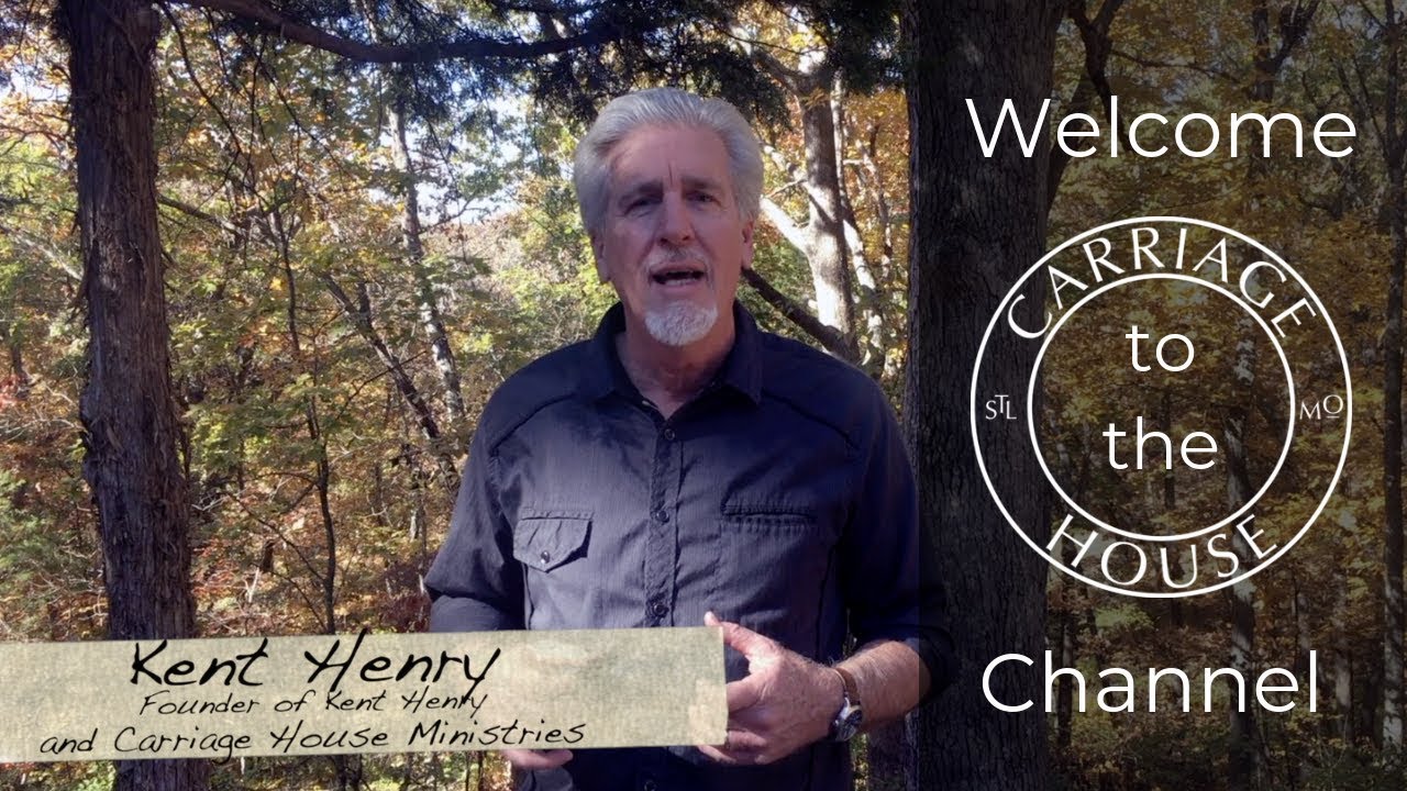 KENT HENRY // CHANNEL WELCOME // CARRIAGE HOUSE WORSHIP - YouTube