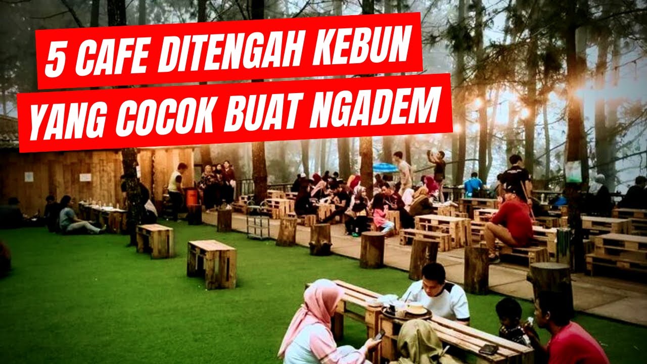 5 CAFE DI BOGOR YANG MENAWARKAN SENSASI HANGOUT DI TENGAH KEBUN YANG ...