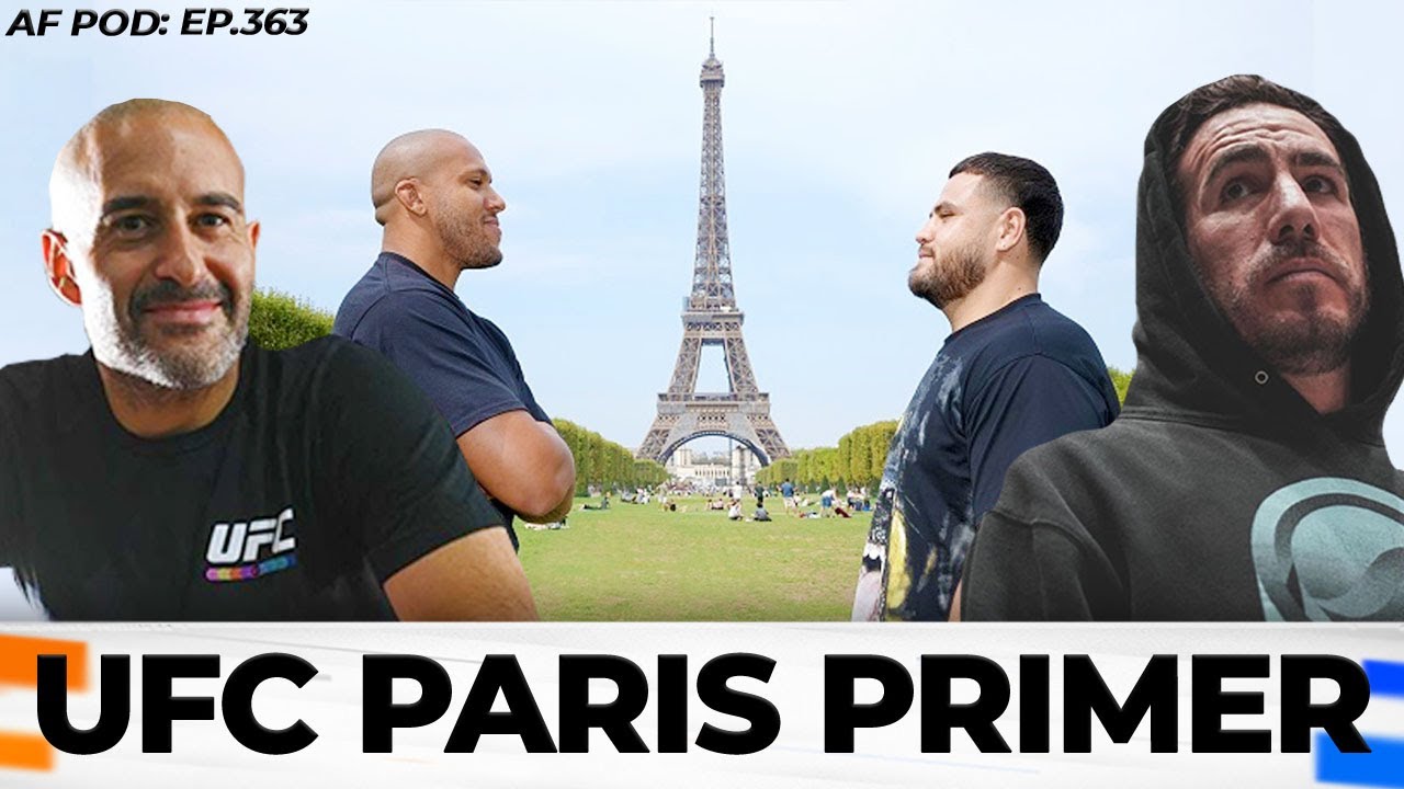 EP. 363: Anik and Florian #UFCParis Preview with Ray Longo, Aaron ...