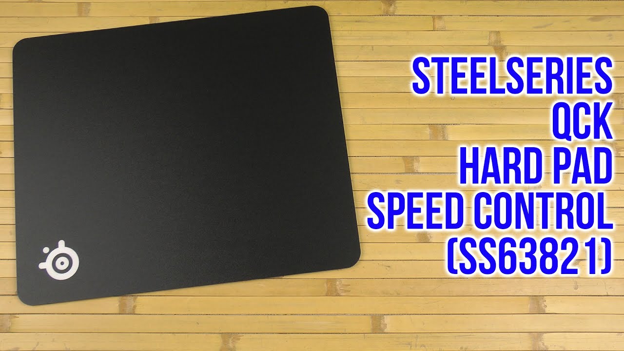 Распаковка SteelSeries QcK Hard Pad Speed Control (SS63821) - YouTube