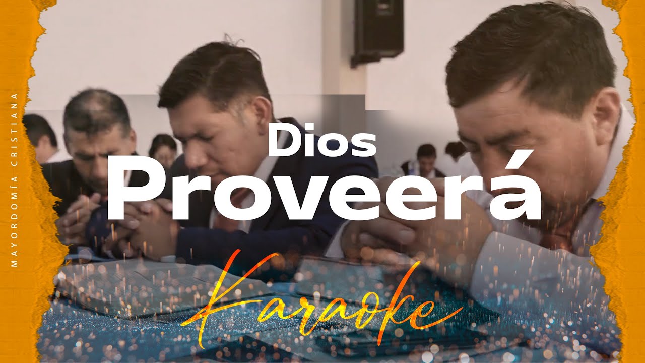 Dios proveerá - Karaoke Acordes - Chordify