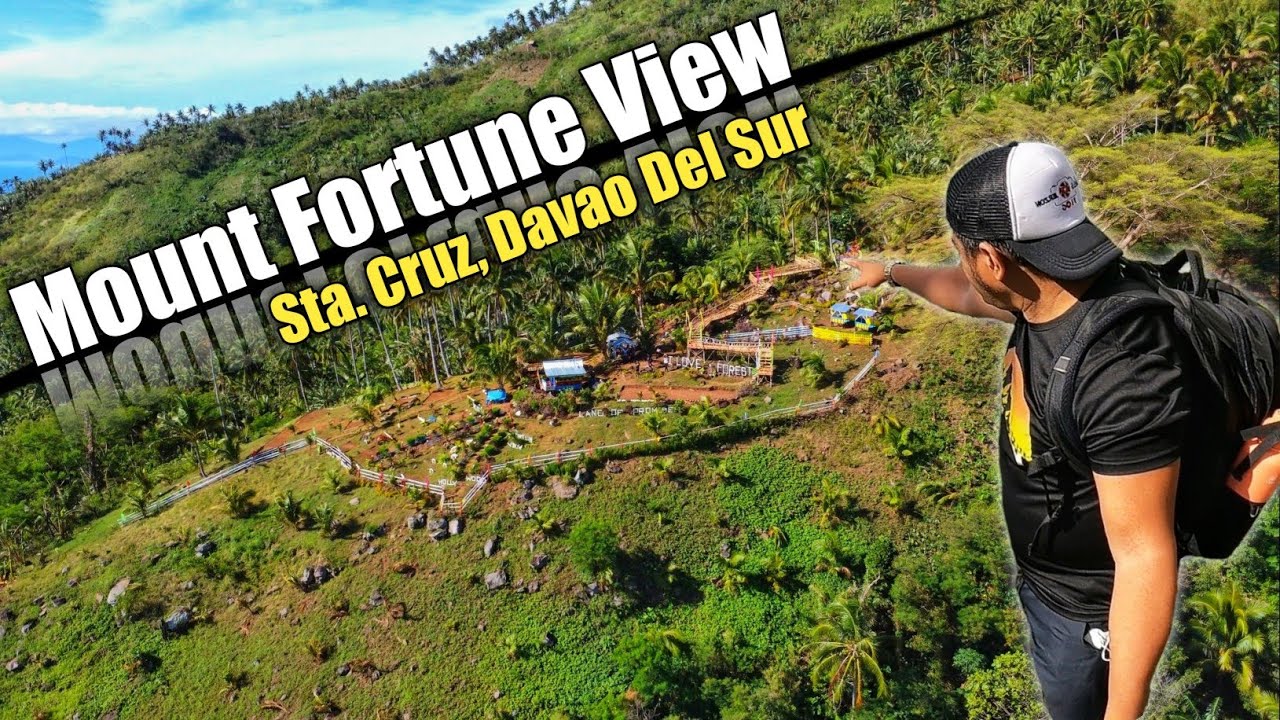 Newest attraction in Sta. Cruz, Davao Del Sur. Mt. Fortune View ...