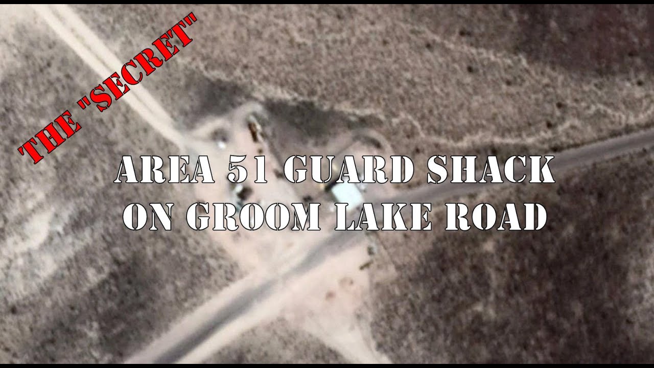 Viewing the Secret Area 51/Groom Lake Road Guard Post - YouTube