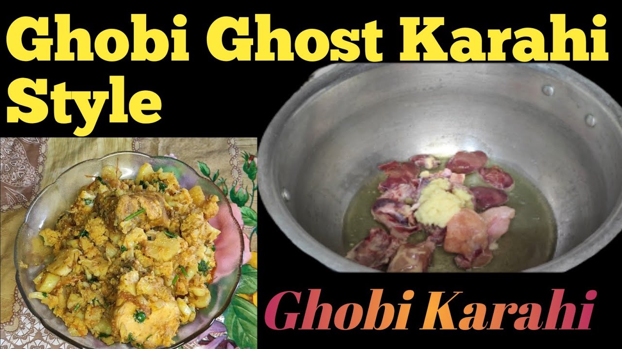 Ghobi | Ghost | Karahi | Easy Tips Recipe By Food Enjoyment - YouTube