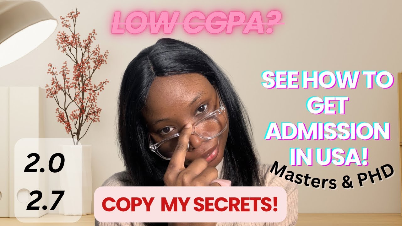 How To Get Admission Into Universities In USA With Low CGPA in 2025 ...