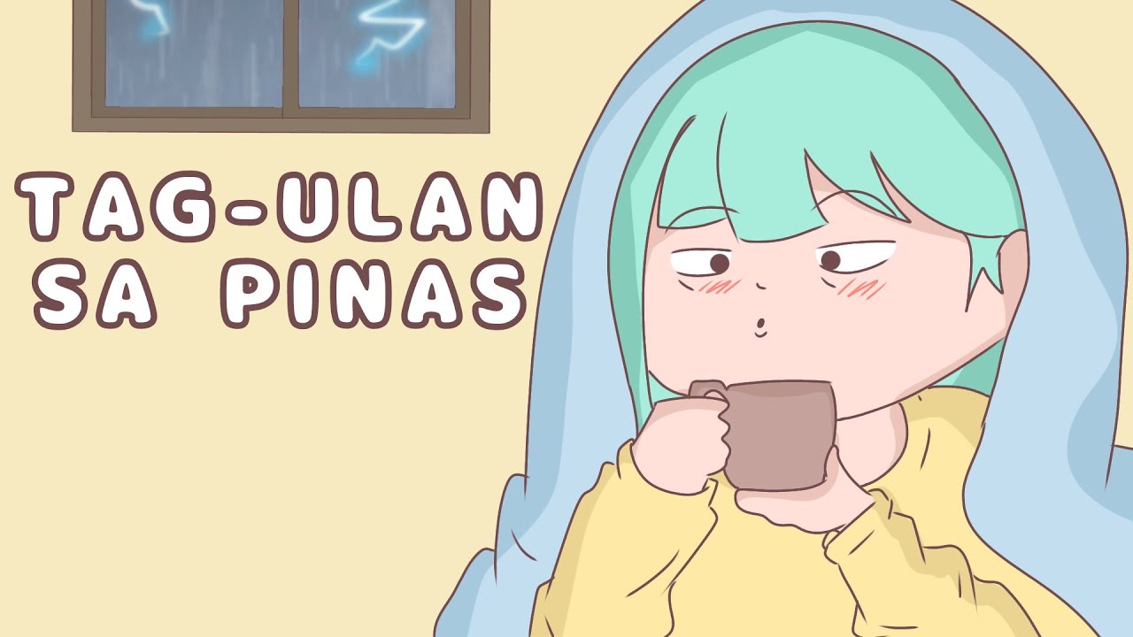 TAG ULAN SA PINAS | Pinoy Animation - YouTube