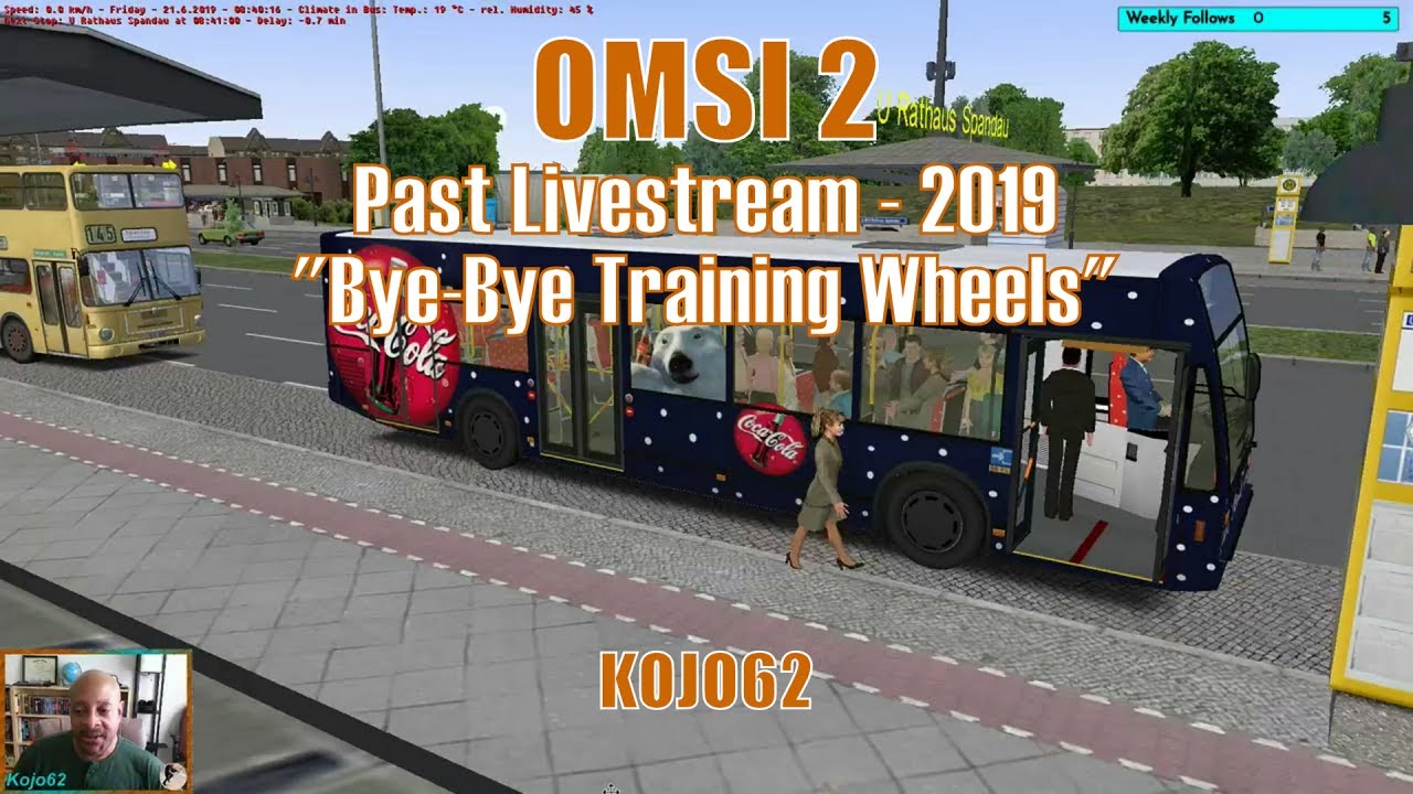 OMSI 2 - Bye-Bye Training Wheels - Past Livestream 2019 - YouTube