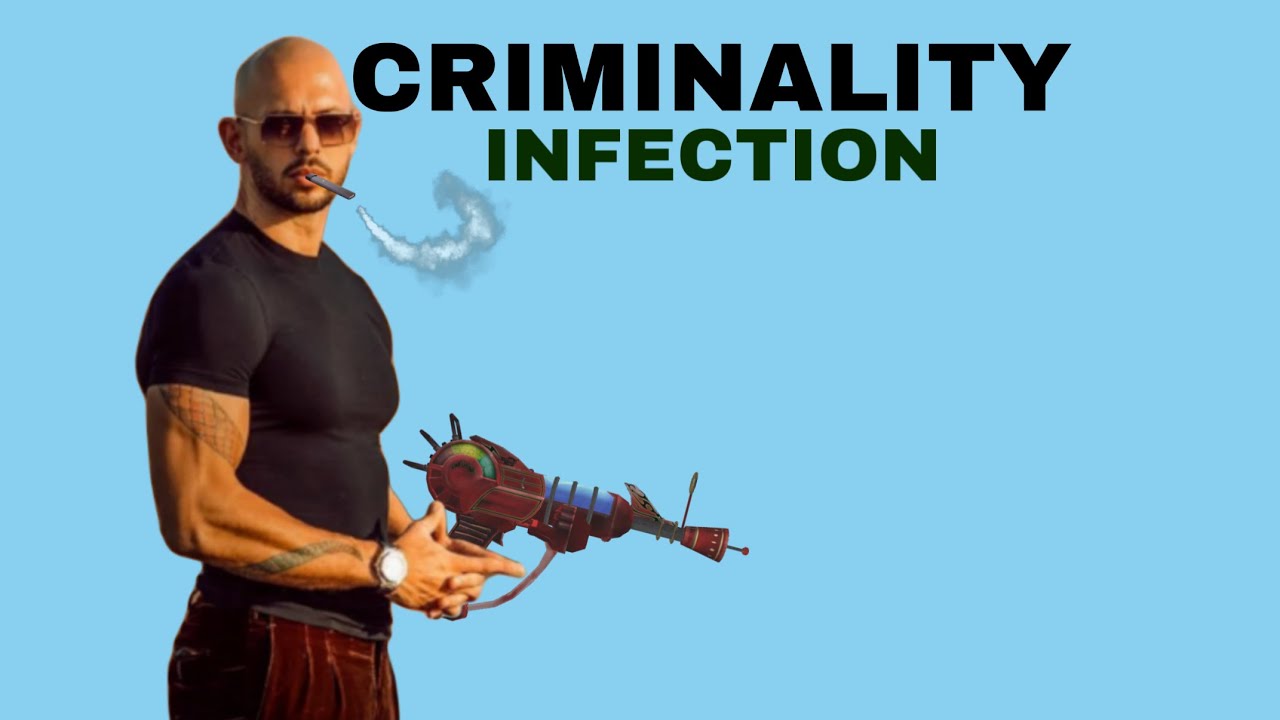 Criminality Infection But Im Andrew Tate With A Raygun - YouTube