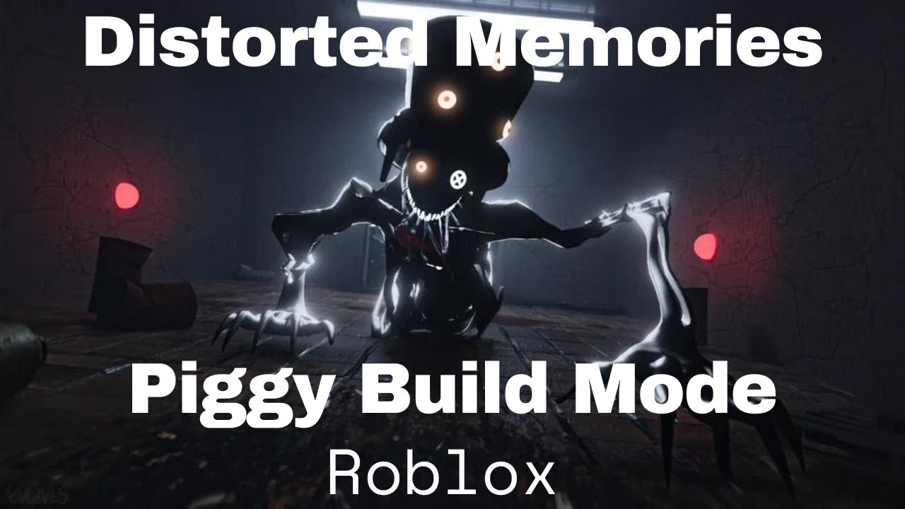 "Distorted Memories"| Piggy Build Mode Map By CrimsonX(firdragon2748 ...