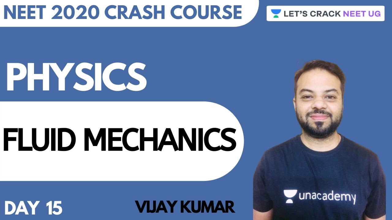 Fluid Mechanics | Part 2 | Crash Course for NEET 2020 | Day 15 ...