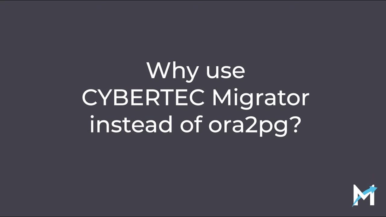CYBERTEC Migrator vs ora2pg - YouTube
