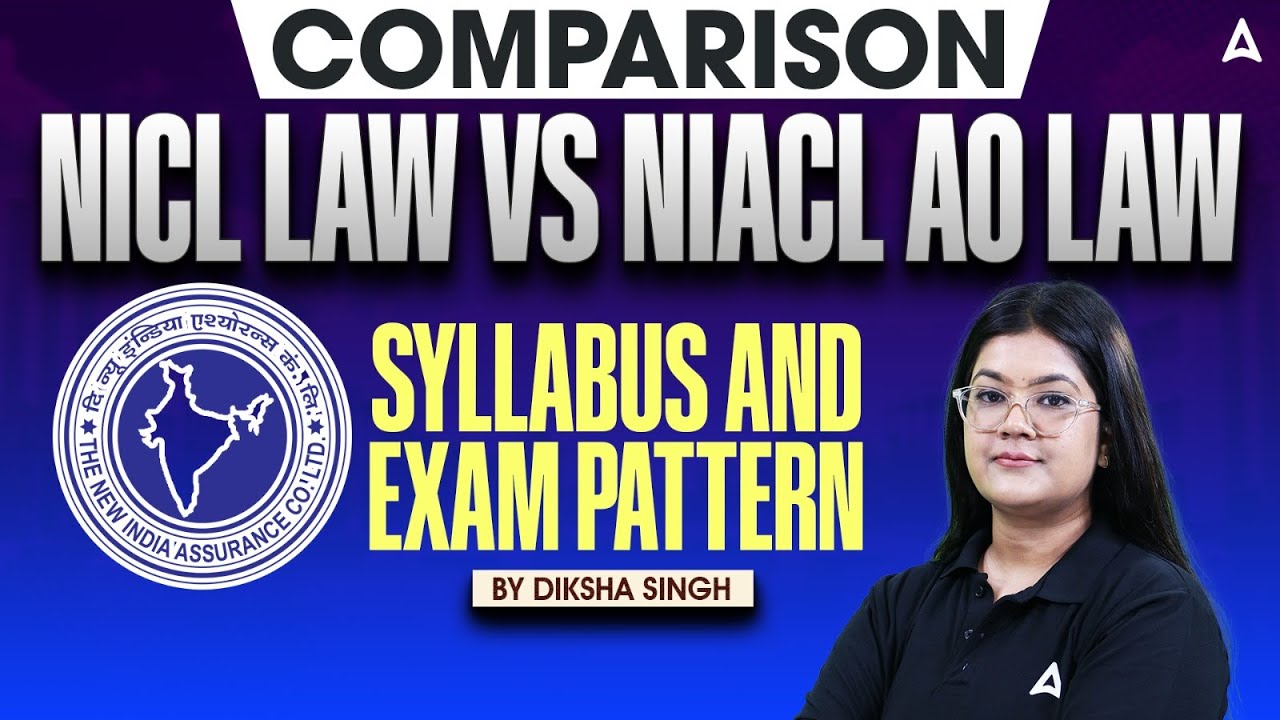 NICL Law vs NIACL AO Law | Syllabus & Exam Pattern Comparison by Diksha ...