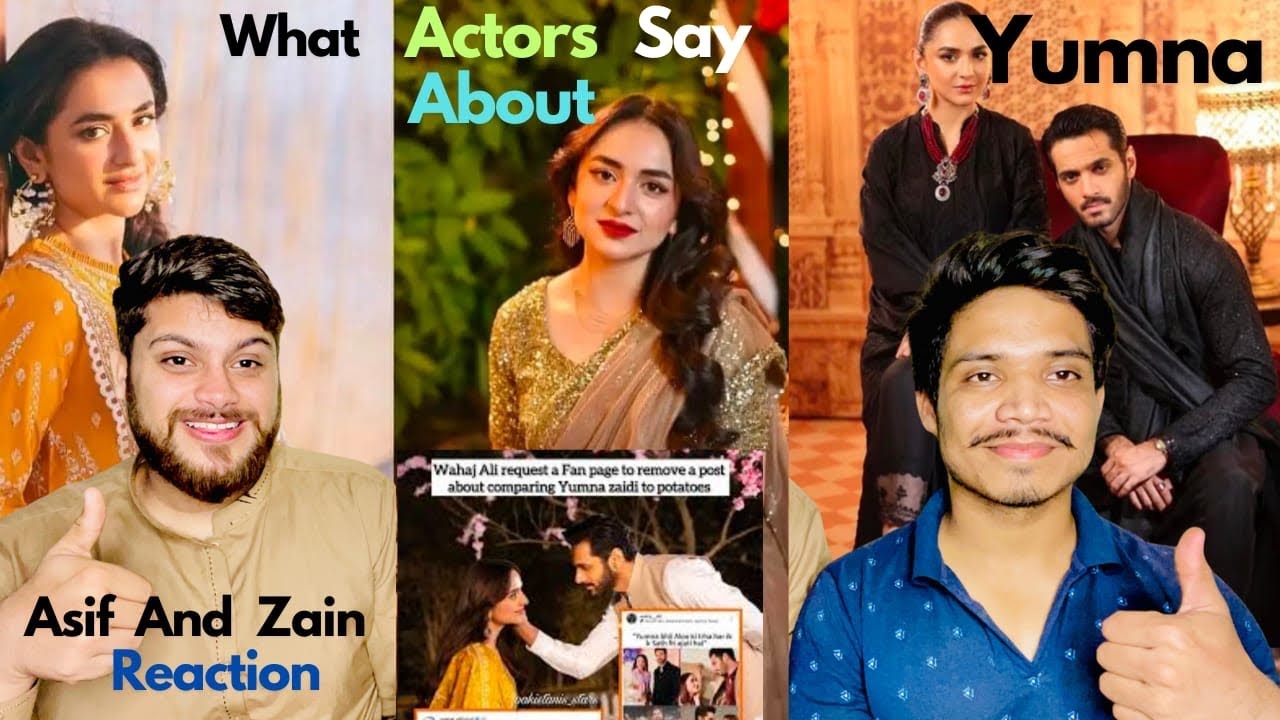 What Actor Says About Yumna Zaidi | Indian Reaction On Yumna Insta Reel ...