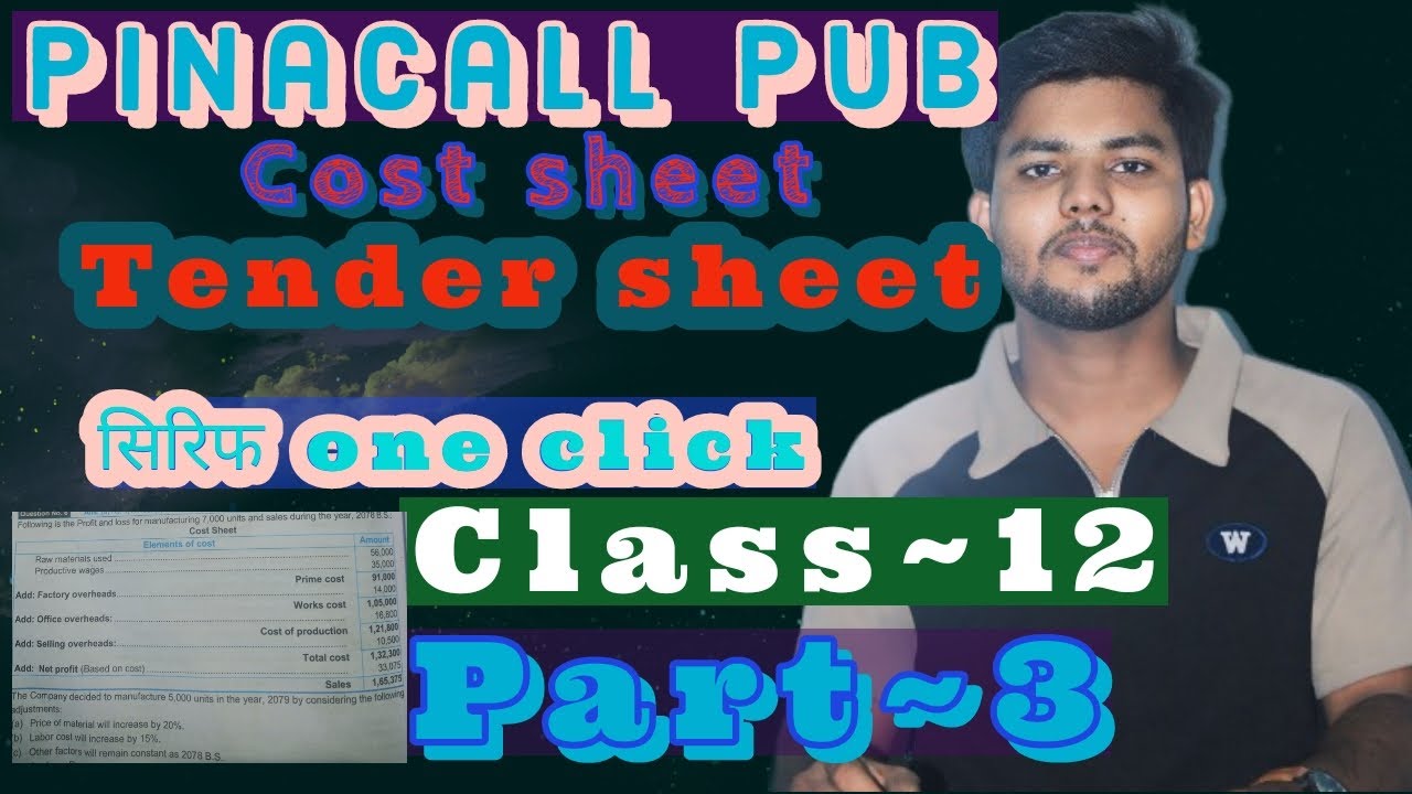 Tender Sheet From Cost Sheet Class ~12 || Pinacle Publication || Part ...