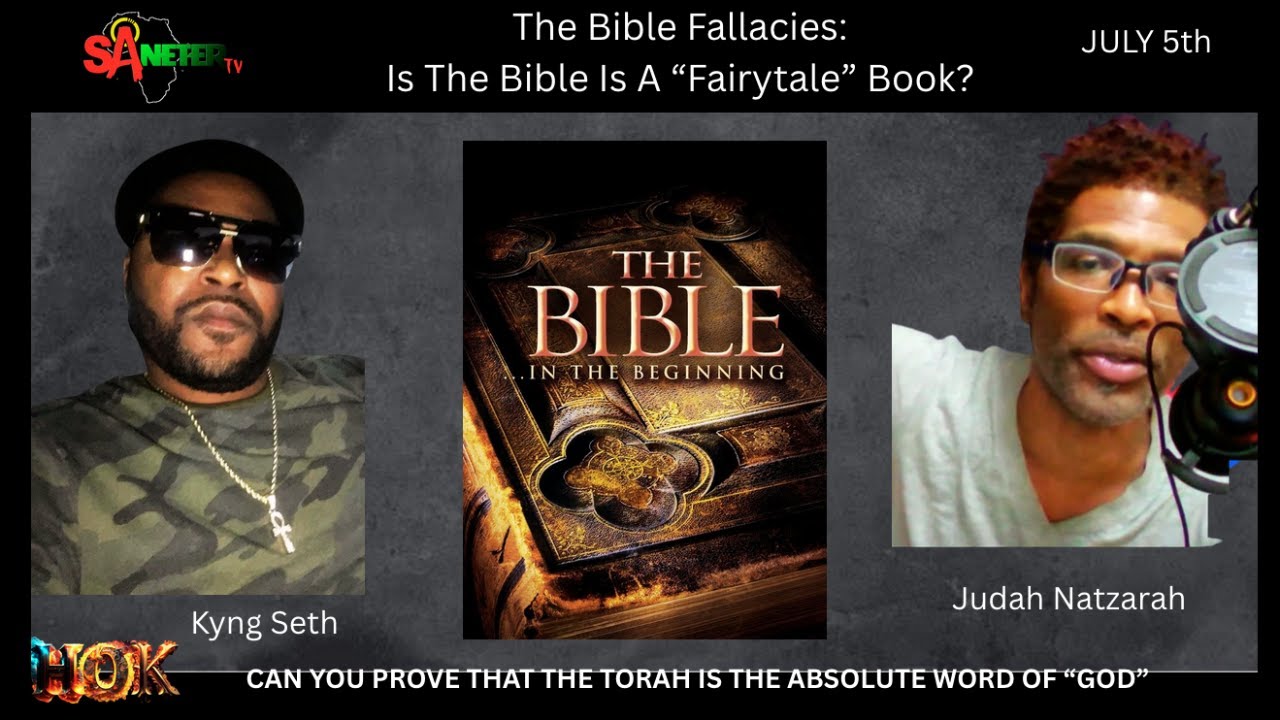 Judah Natzarh Vs. King Seth: "The Bible Fallacies" Is The Bible A ...