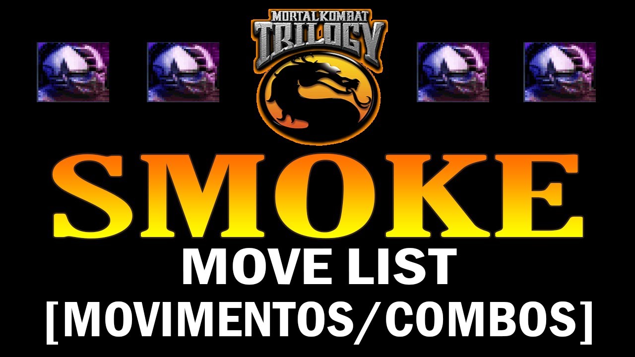 Mortal Kombat Trilogy (PS1) - Cyber Smoke Move List [Movimentos/Combos ...