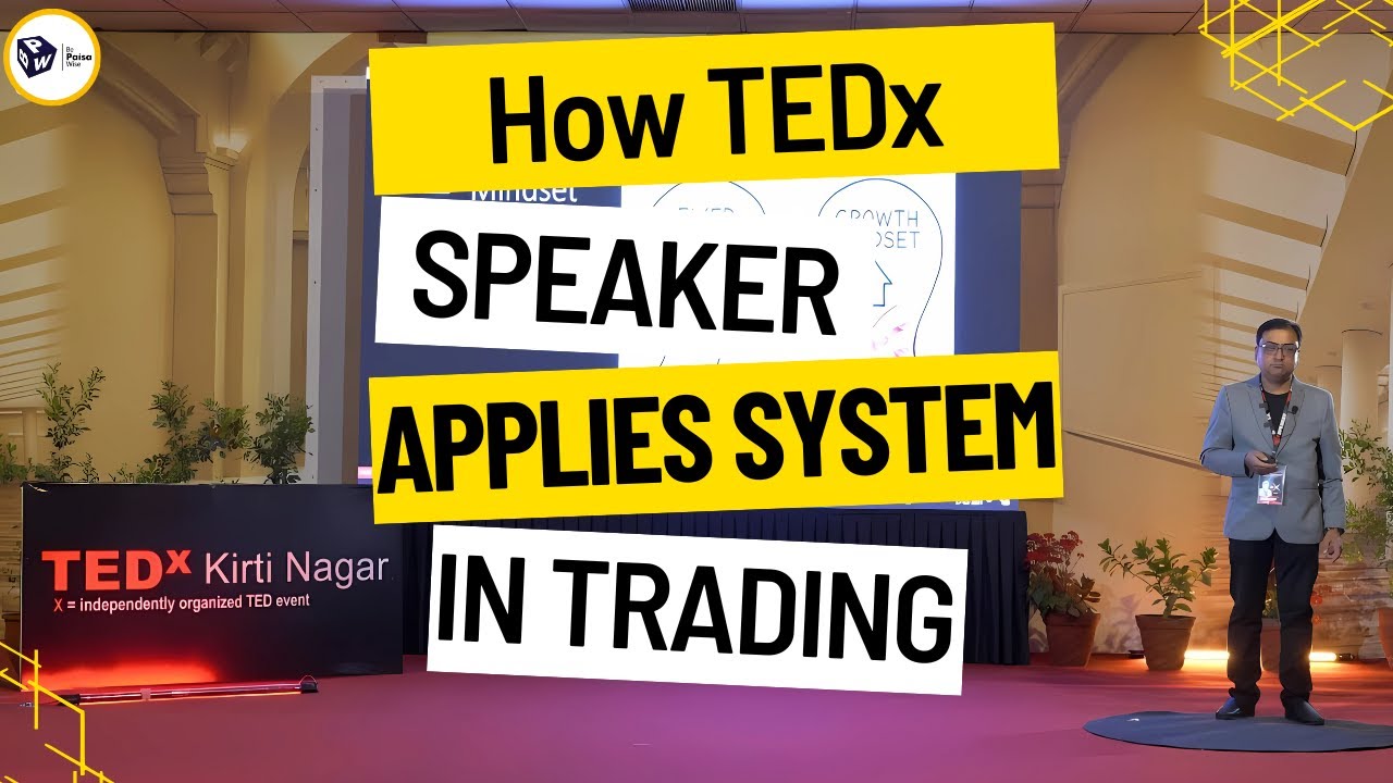 How TEDx speaker applies System in Trading || Systems Work approved by ...