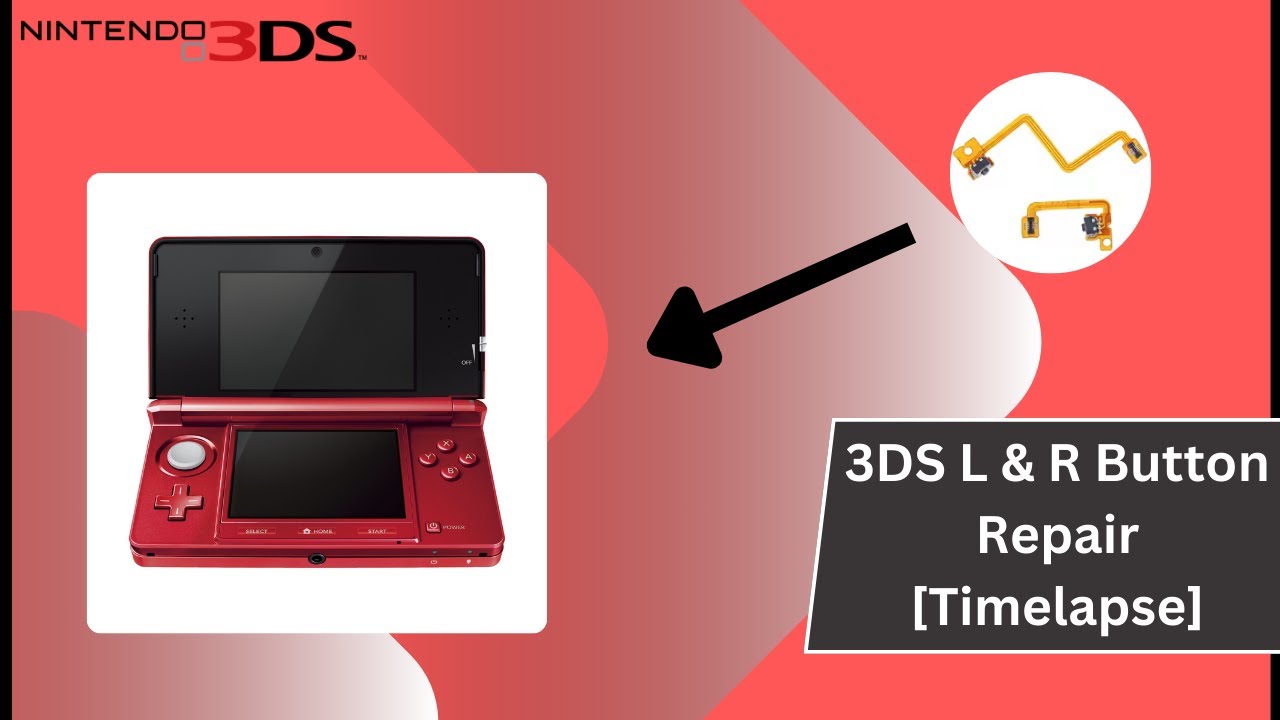Nintendo 3DS - L & R Button Repair [Timelapse] - YouTube
