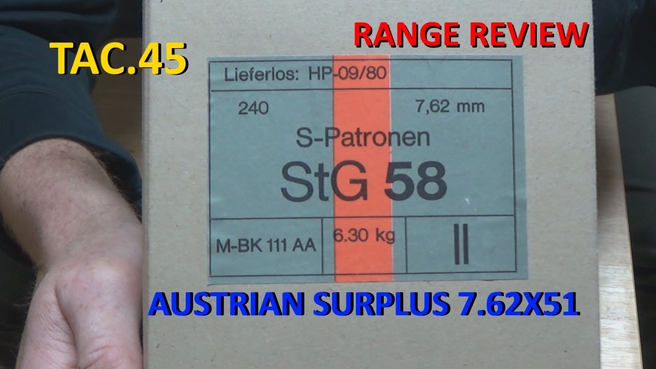 STG 58 AUSTRIAN SURPLUS 308/7.62X51mm AMMUNITION REVIEW NORINCO M14 ...