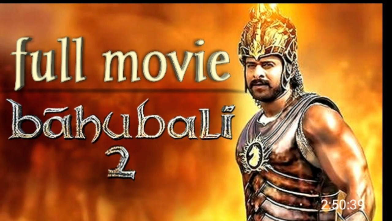 hd Full movie bahubali 2 || Prabhas || Rana || Anushka - YouTube