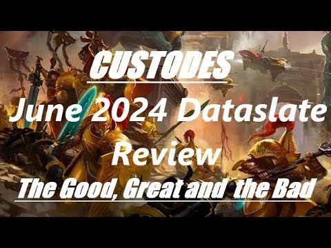 Custodes June 2024 Dataslate Every change for the Custodes. Core and ...