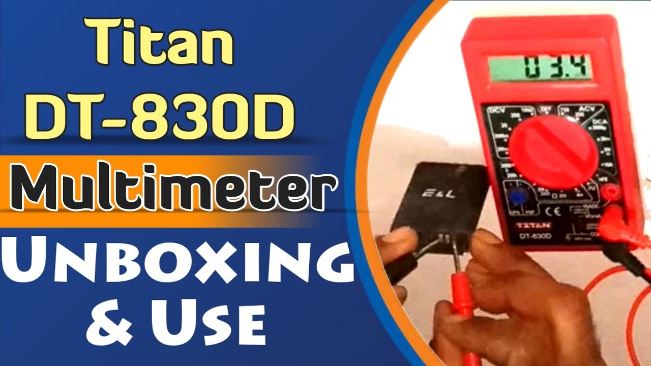 Titan DT-830D Digital Multimeter Unboxing and How to use Multimeter in Urdu/Hindi - YouTube