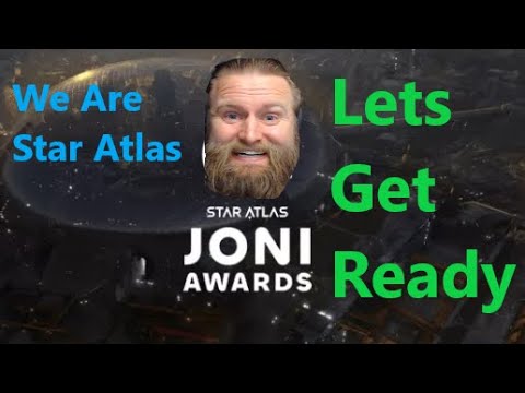 Star Atlas Joni Awards preparation - YouTube