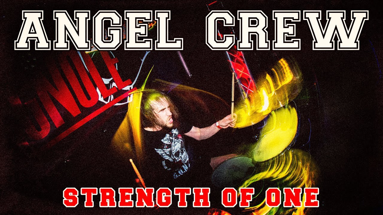 Angel Crew - "Strength of One" (Rehearsal Drum Cam) - YouTube