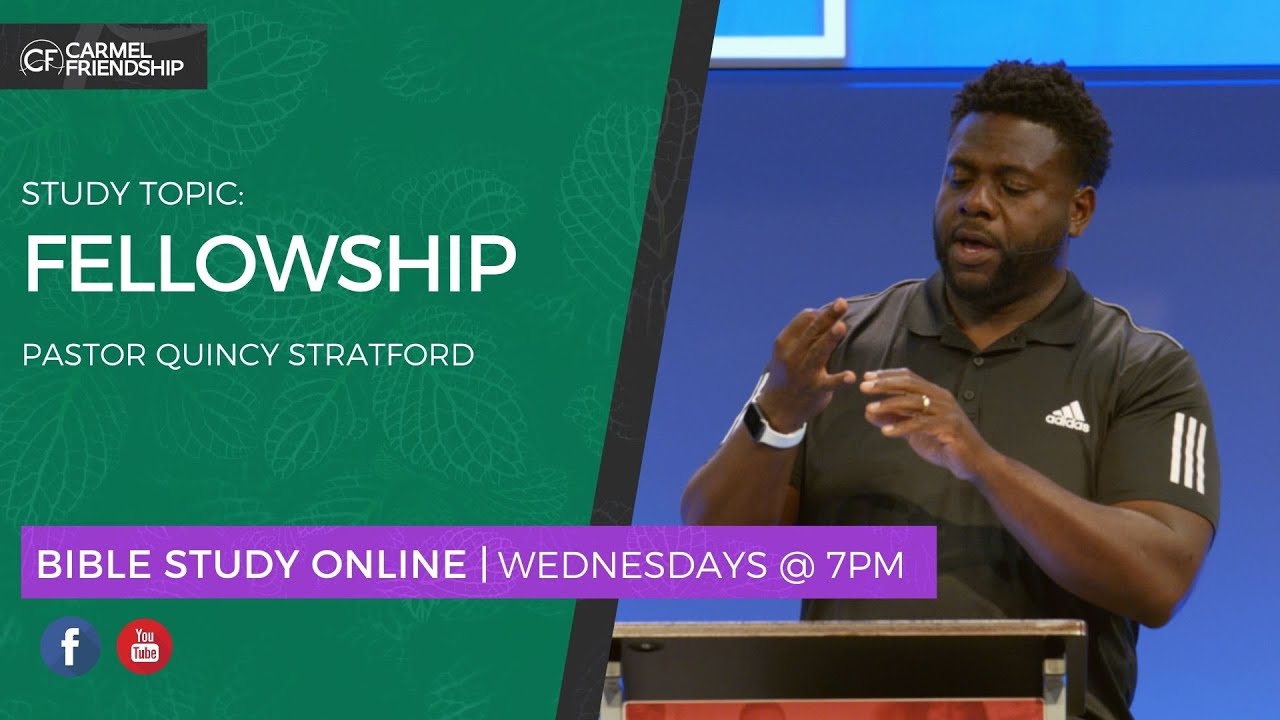 Fellowship (Bible Study Online) - YouTube