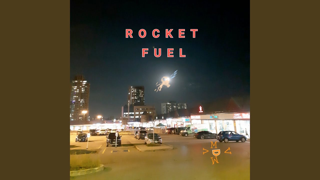 Rocket Fuel - YouTube