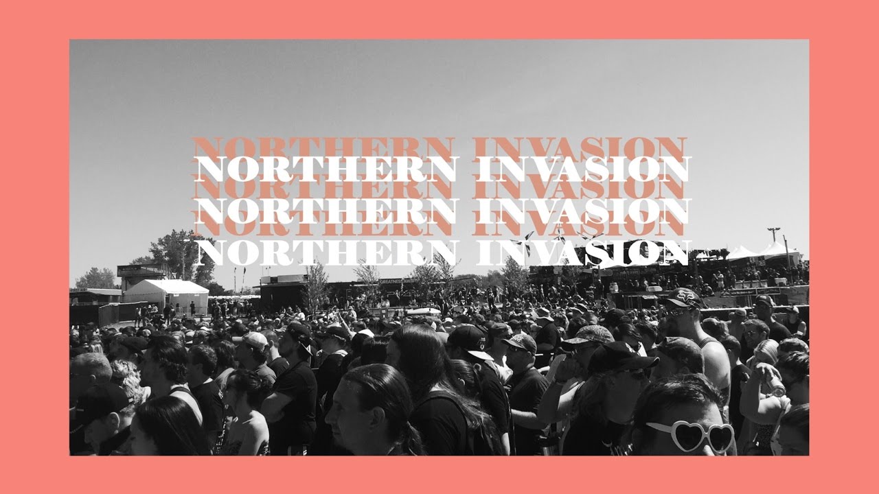 45. NORTHERN INVASION 2017 CONCERT VLOG PART 4 - YouTube