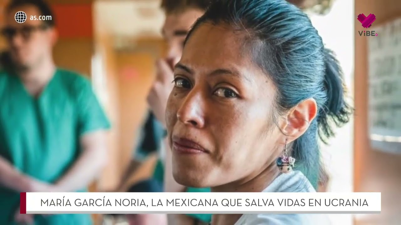 Maria Guadalupe García Noria, la mexicana que atiende heridos en ...