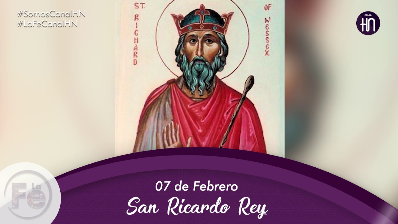 Canal HN: La Fe, 07 de Febrero, San Ricardo Rey - YouTube