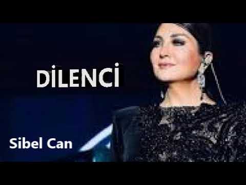 Sibel Can - Dilenci