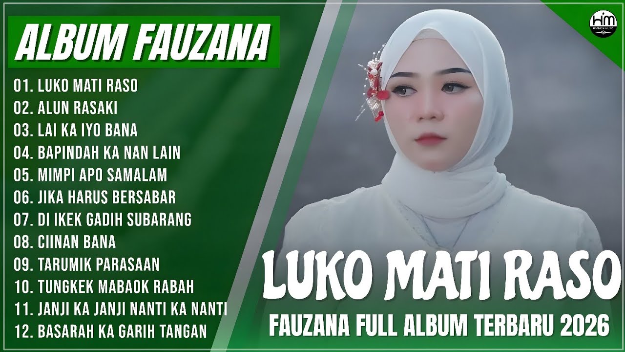 FAUZANA - LAGU MINANG TERBARU FULL ALBUM TERPOPULER 2026 - LUKO MATI ...