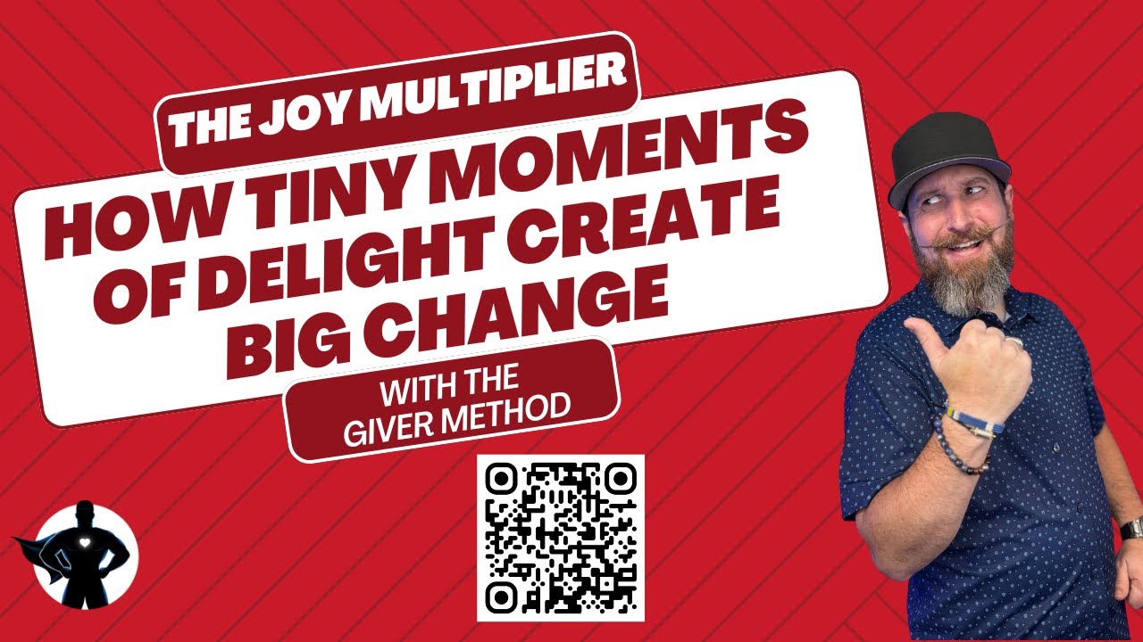 The Joy Multiplier: How Tiny Moments of Delight Create Big Change With ...