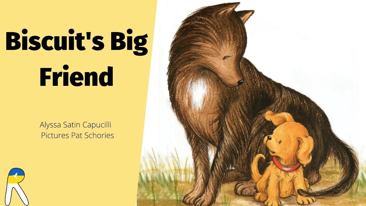 Biscuit's Big Friend (My First I Can Read) - Animated Read Aloud Book ...