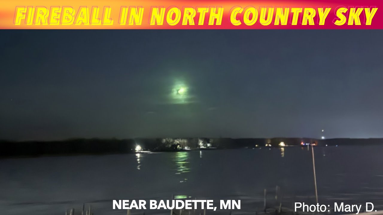 Fireball In North Country Sky! - YouTube
