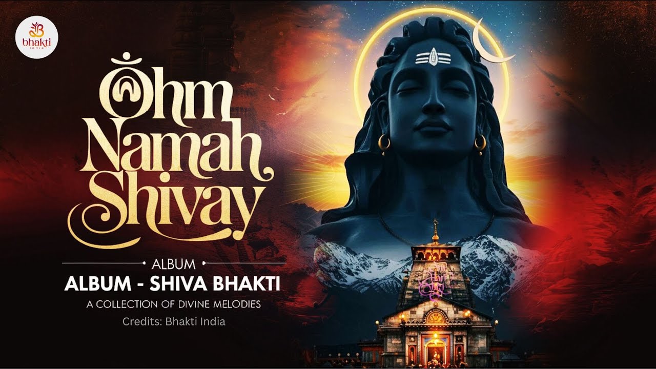 ॐ नमः शिवाय | Powerful Shiva Bhajan 2025 | Sacred Mahadev Chant | Ohm ...