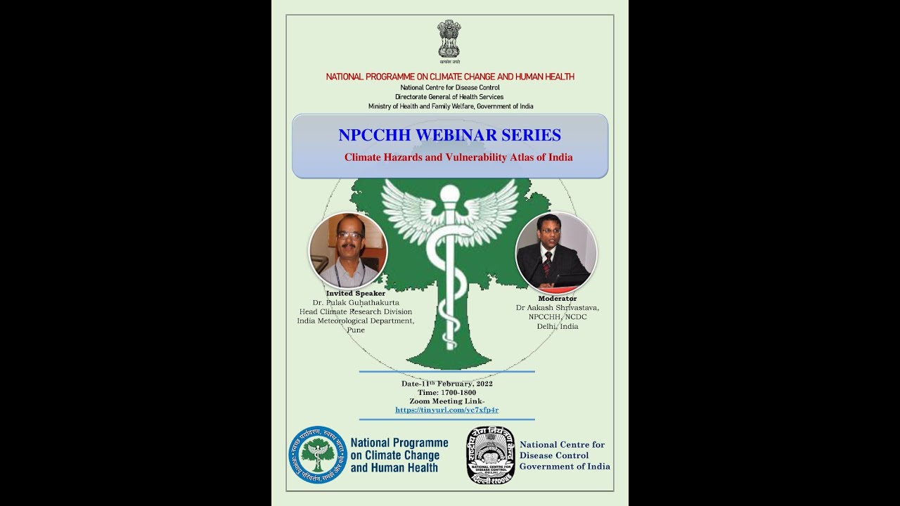 NPCCHH webinar series- Climate Hazards and Vulnerability Atlas of India ...