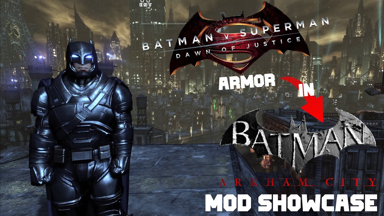 Batman v Superman Armored Batsuit in Arkham City ! Skin MOD Showcase ...