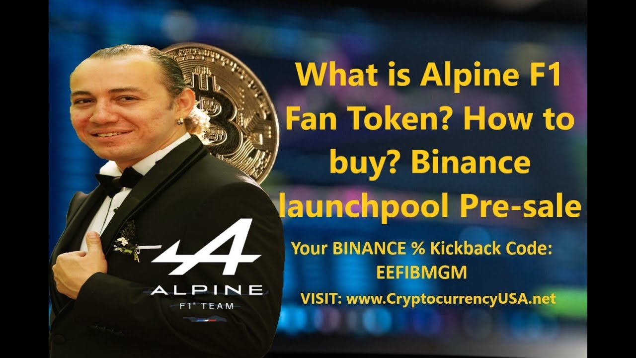 What is Alpine F1 Fan Token? How to buy? Binance launchpool Pre sale ...