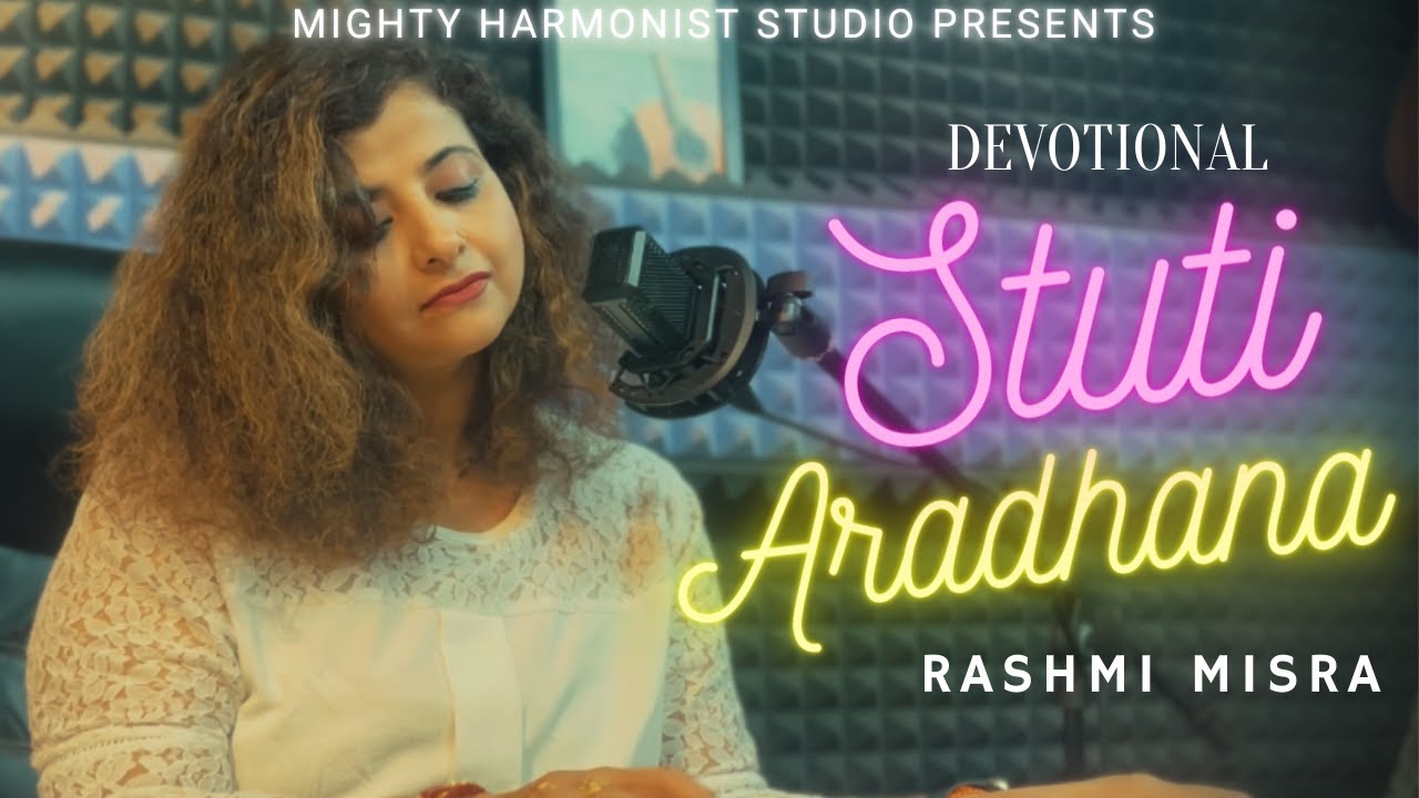 Stuti Aradhna Uppar Jati Hai 2022 |Rashmi Misra #devotional # ...