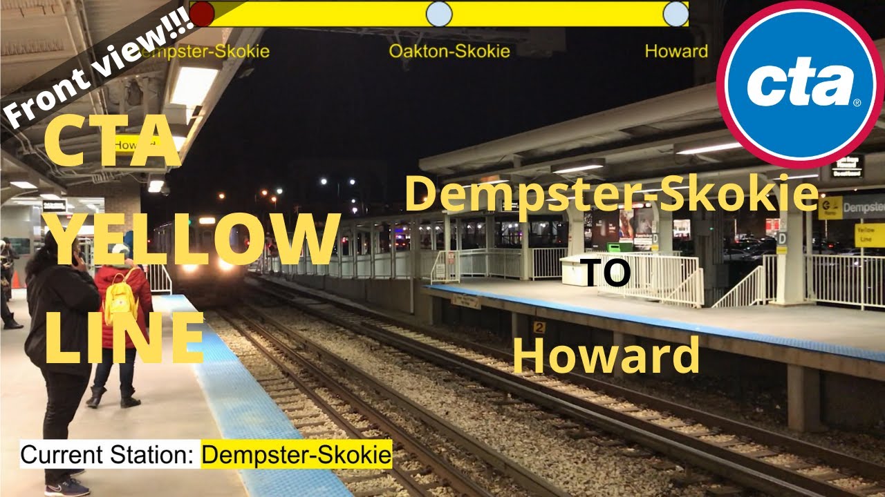 CTA Yellow Line-Dempster-Skokie to Howard(Front View)(PM Rush Hour ...