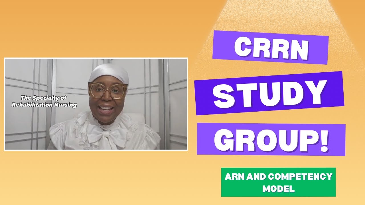 CRRN Study: ARN & Competency Models - YouTube