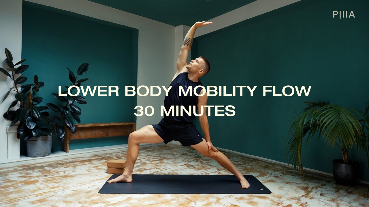 LOWER BODY MOBILITY FLOW (30 MINUTES) - YouTube