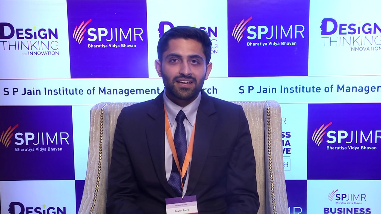 Mr. Tushar Batra, PGDM Candidate, SPJIMR | SBAC 2019 - YouTube