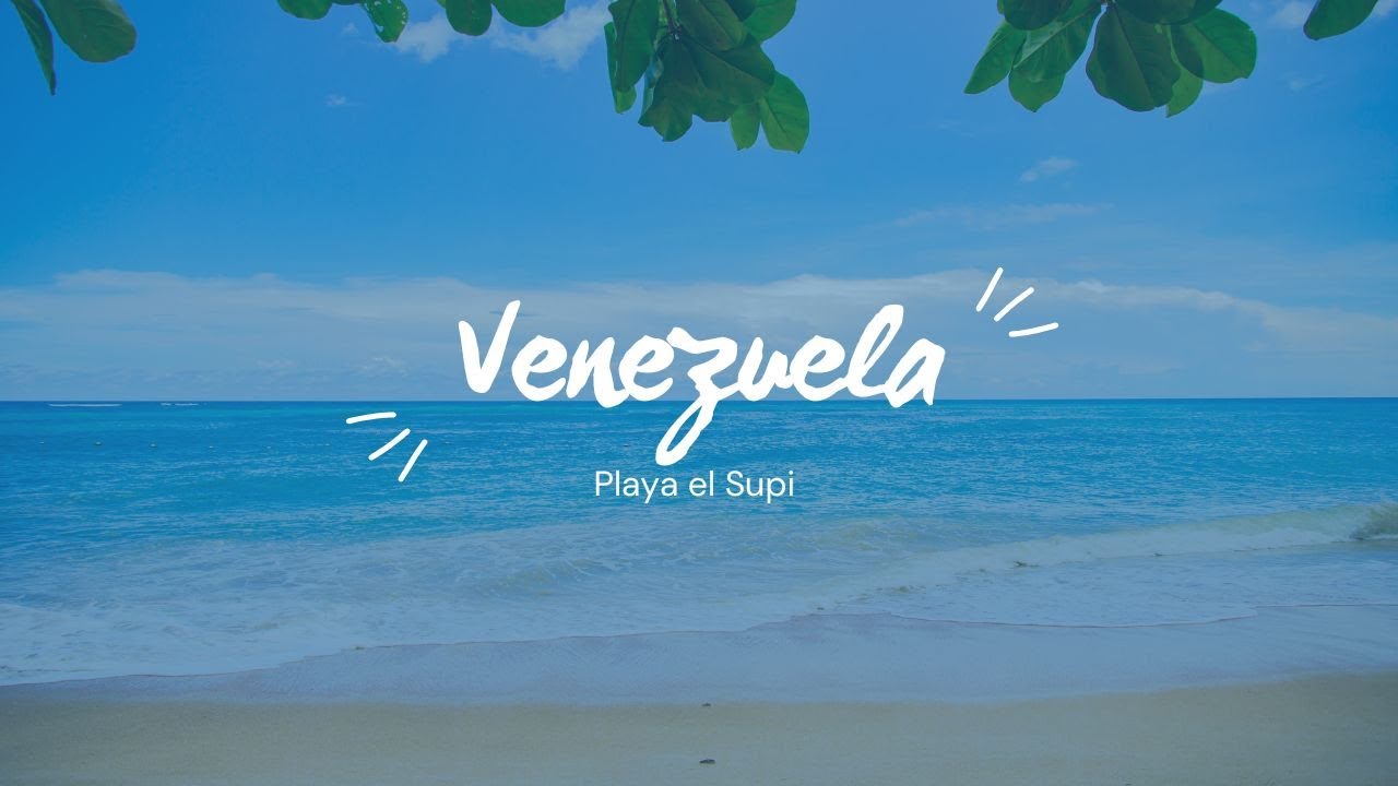 🌊 Venezuela desde el Aire: La Magia de Playa El Supí 🏝️🚁 - YouTube